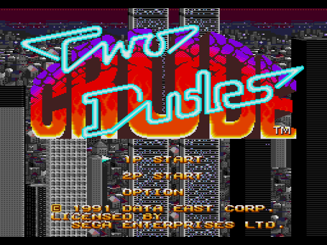 Two Crude Dudes (USA) ROM